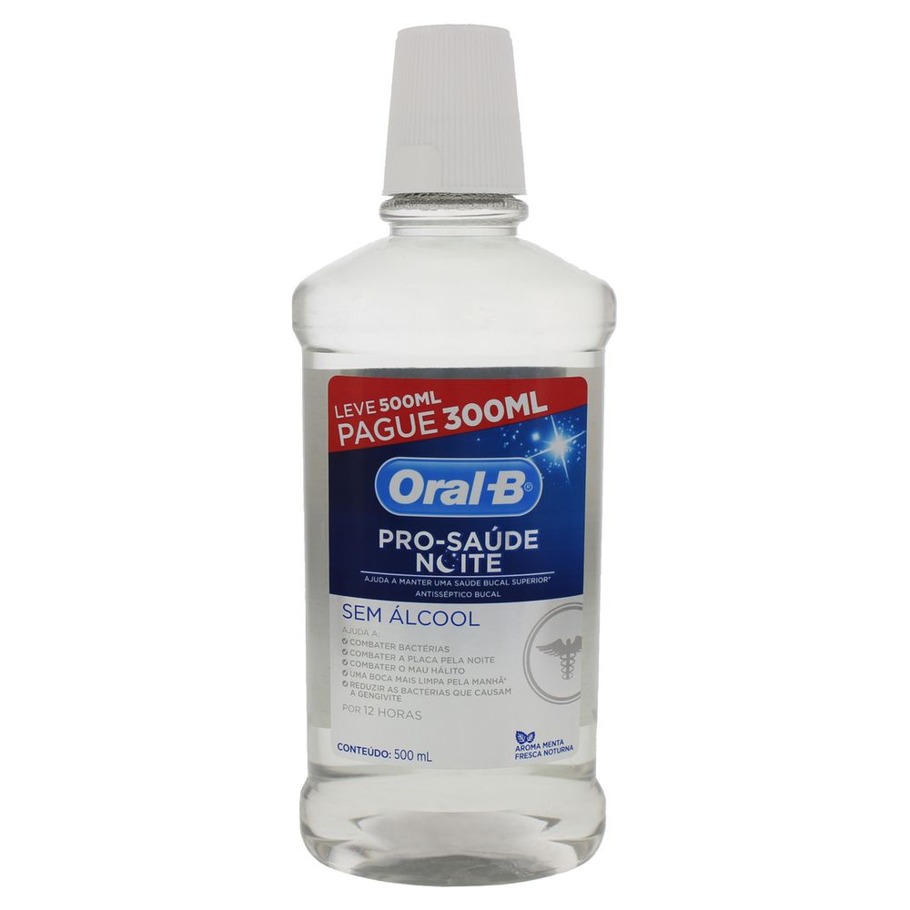 Oral-B Pro Sa Anti Enxaguante Bucal Noturno Leve 500Ml Pague 300Ml 500 ...